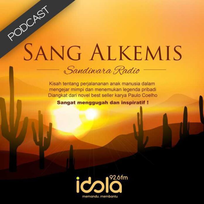 Sang Alkemis | Radio Idola Semarang